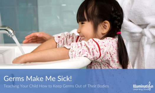 Germs Make Me Sick! - Illumination Learning Studio